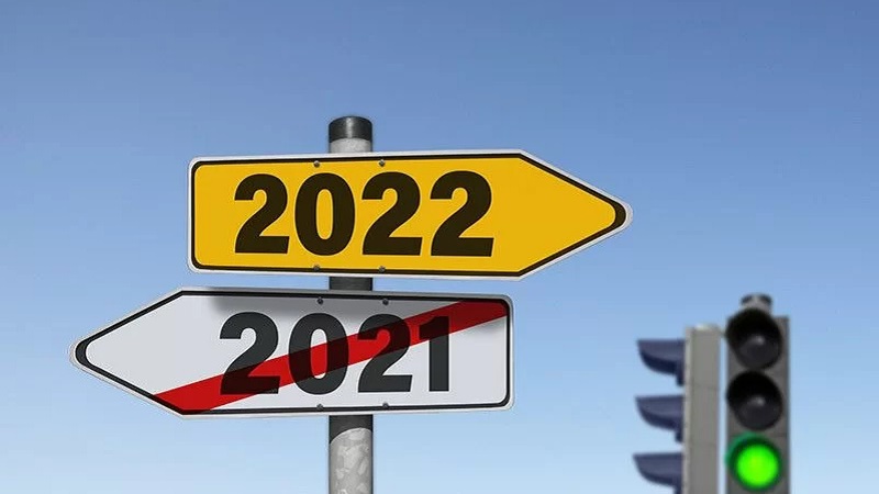 WELCOMING THE NEW YEAR, PREPARE AND ANTICIPATE FOR THE YEAR OF 2022