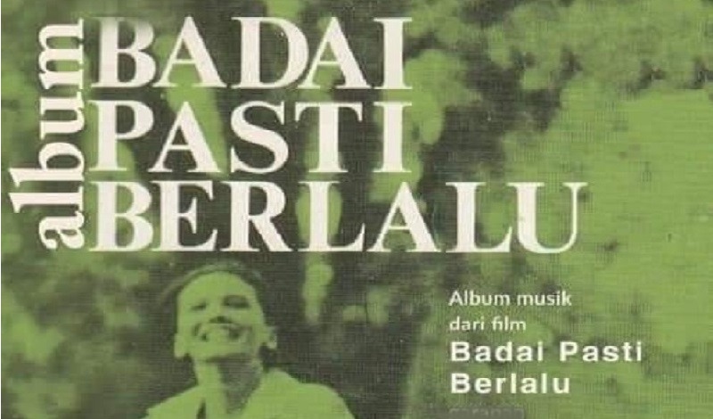 46 YEARS HAVE PASSED WITH ‘BADAI PASTI BERLALU’ PHENOMENAL MOVIE & MUSIC